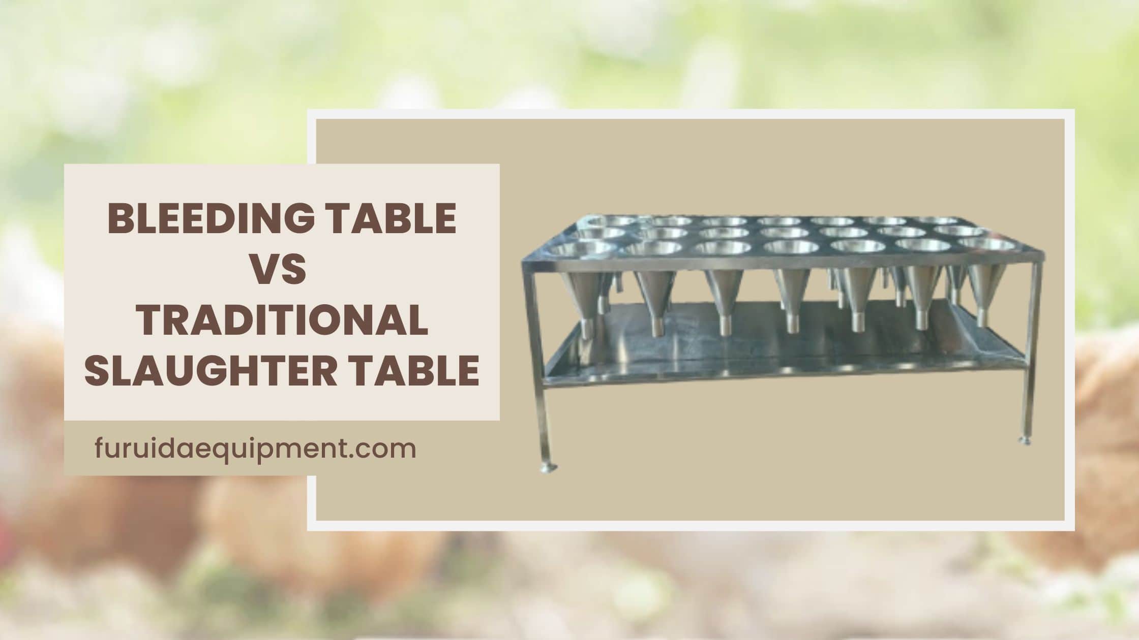 Bleeding Table vs Traditional Slaughter Table: Best Comparison